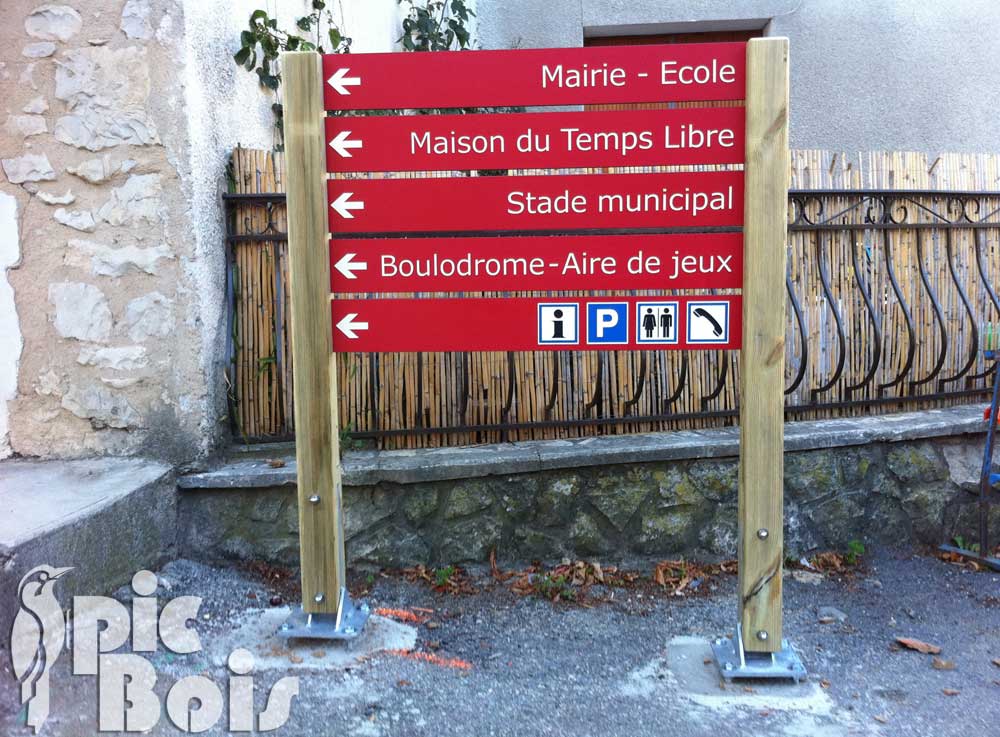 Signalétique directionnelle Revest du Bion - Groupe PIC BOIS ...
